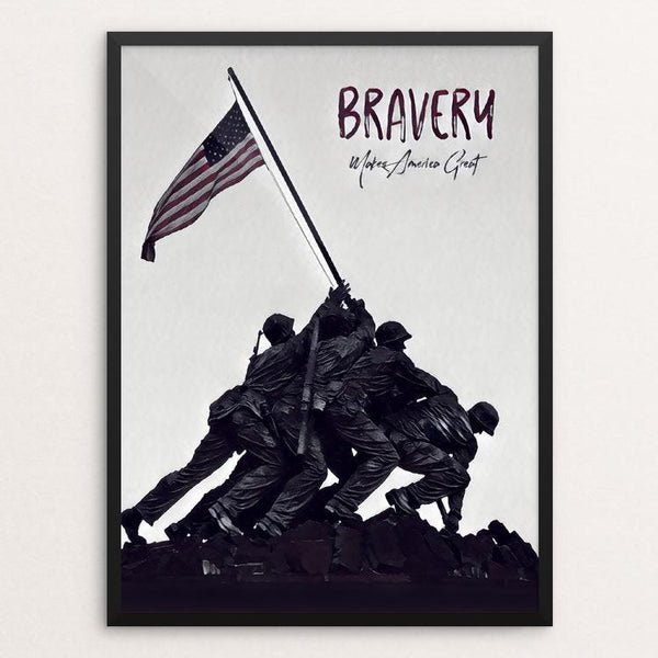 Bravery Poster by Bryan Bromstrup - Creative Action Network