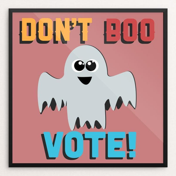Don't Boo Vote! by Sonny Pham Creative Action Network