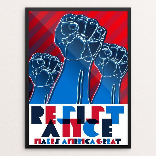 Resistance Poster by Trevor Messersmith - Creative Action Network