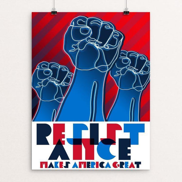 Resistance Poster by Trevor Messersmith - Creative Action Network