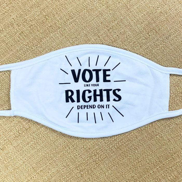 Vote like your rights depend on it Face Mask by Amy Smith Creative Action - Creative Action Network