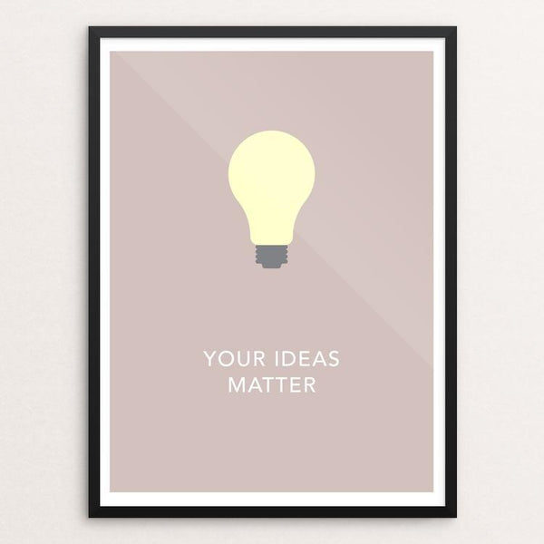 Your Ideas Matter by Blair Strong Creative Action Network